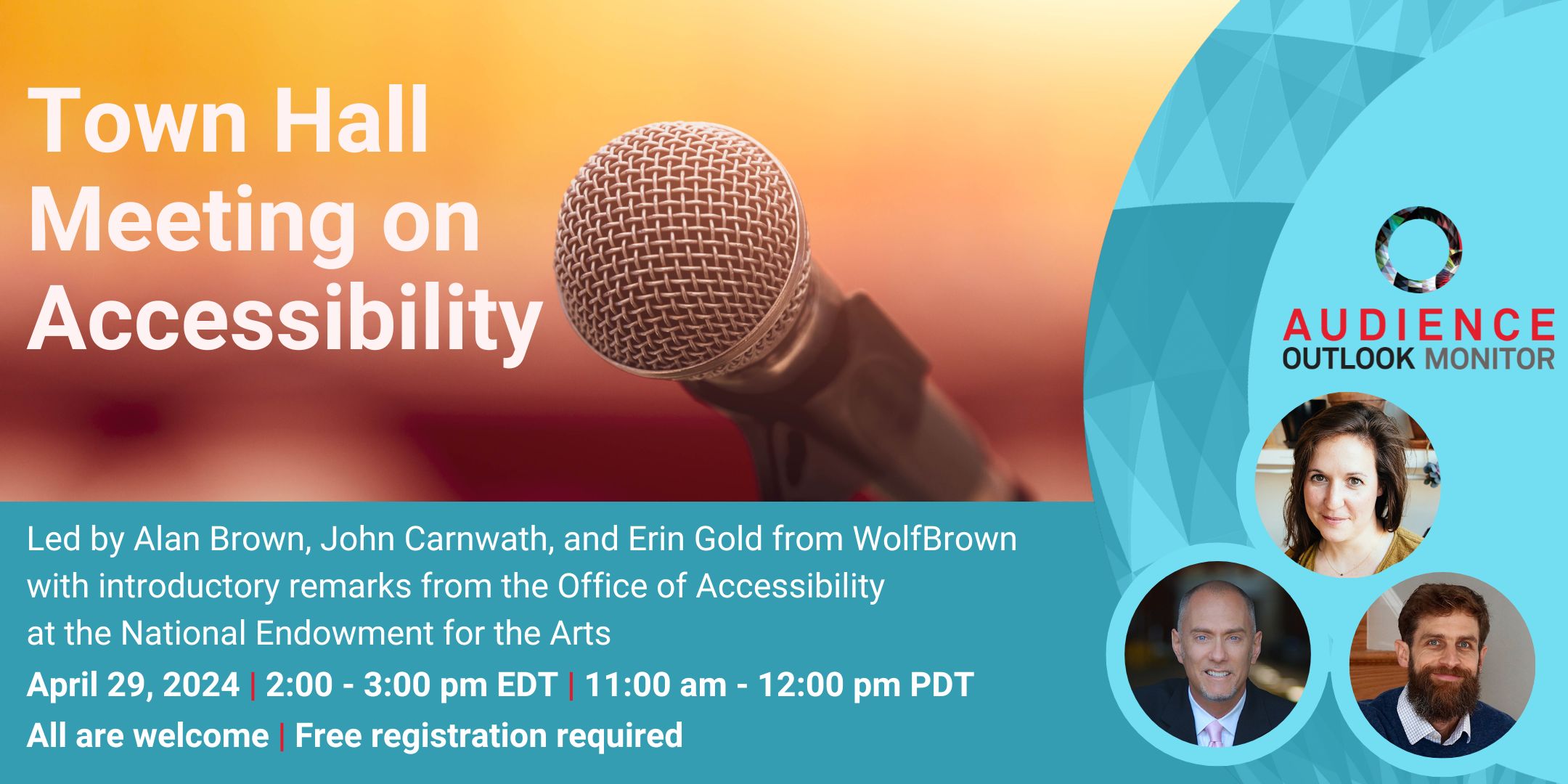 Audience Outlook Monitor Town Hall on Accessibility - WolfBrown