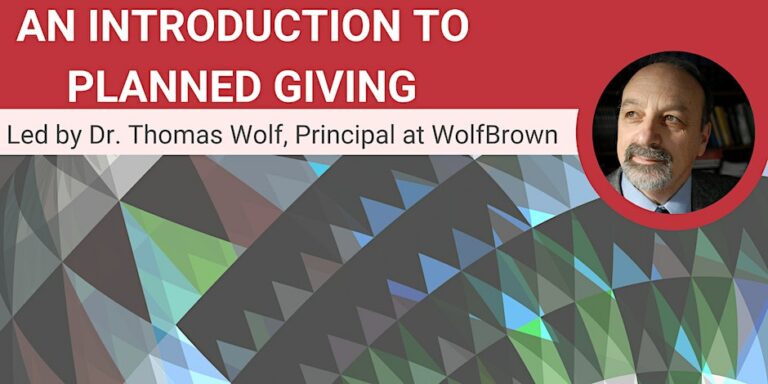 Presentation: A Brief Introduction to Planned Giving - WolfBrown