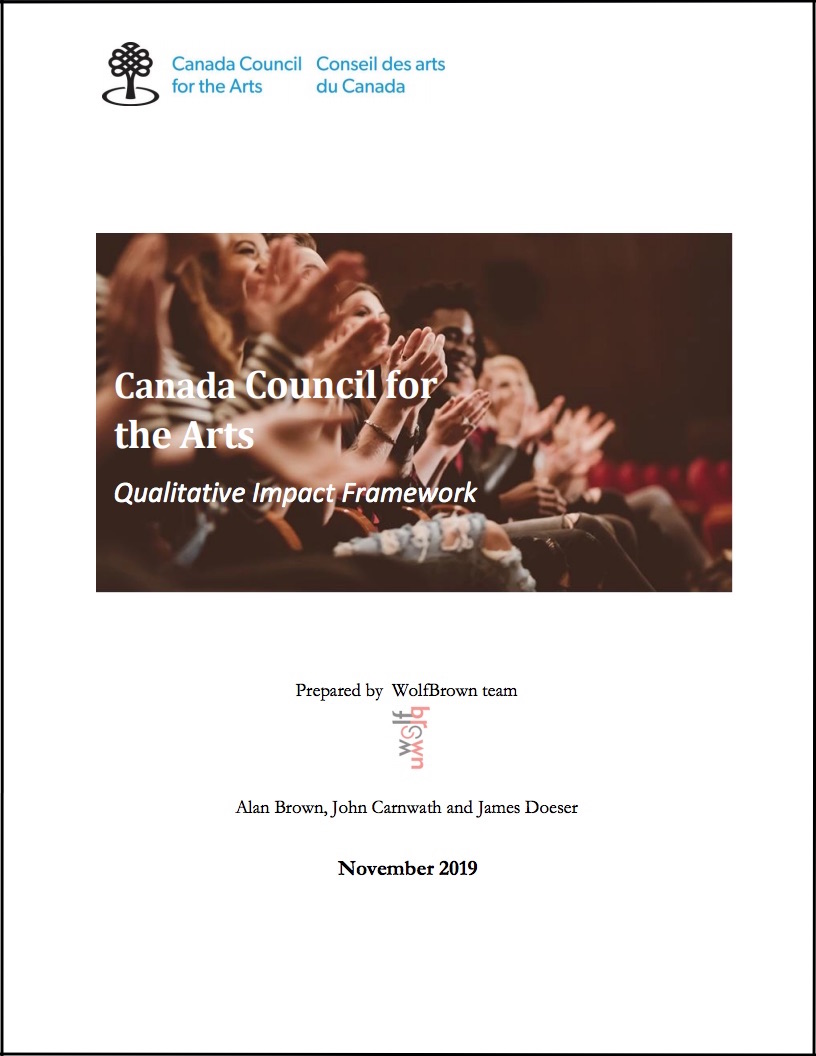Canada Council for the Arts: Qualitative Impact Framework - WolfBrown